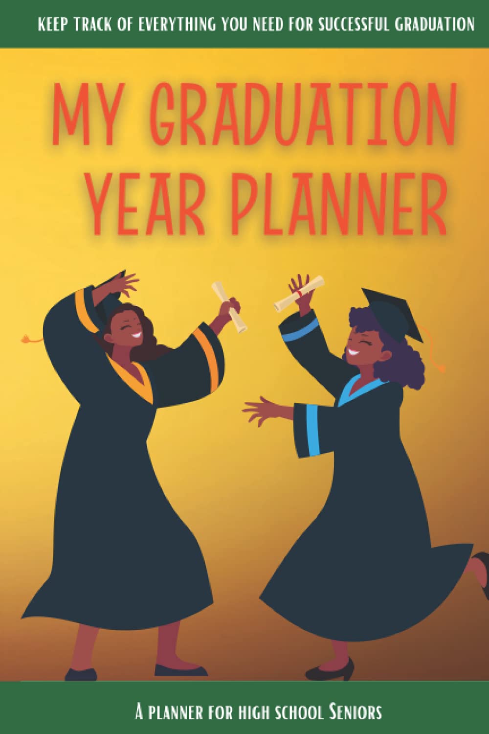 Amazon.com: My Graduation Planner: An Academic Year Planner for High ...
