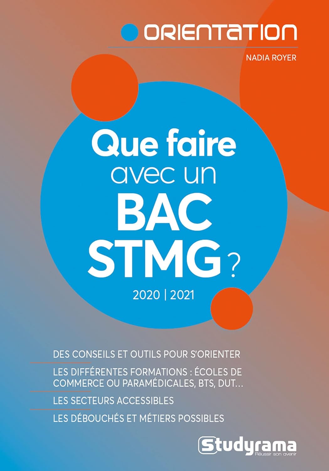 Que faire avec un bac STMG ? : Royer, Nadia: Amazon.ca: Livres