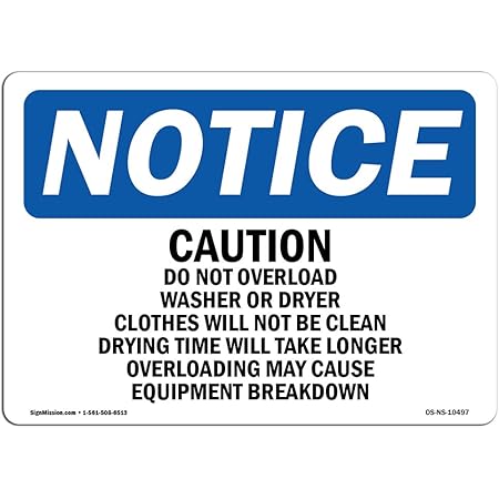 Amazon.com : Washing Machine Instructions Do Not Overload Sign. 9x12 ...