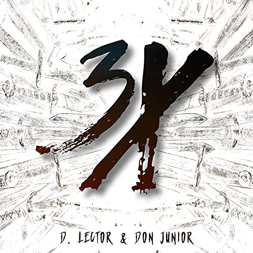 3X de Don Junior & D. Lector en Amazon Music Unlimited
