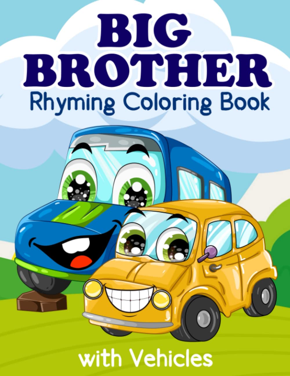 Big Brother Coloring Book with Vehicles: Book for Kids and Toddlers ...