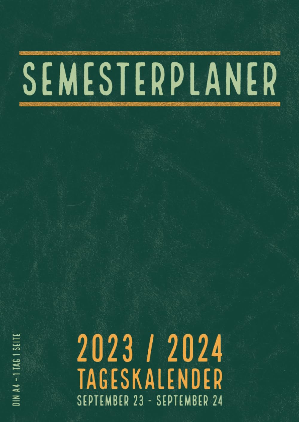 Semesterplaner 2023/2024 1 Tag 1 Seite: A4 Planer für die Uni 23/24 ab ...