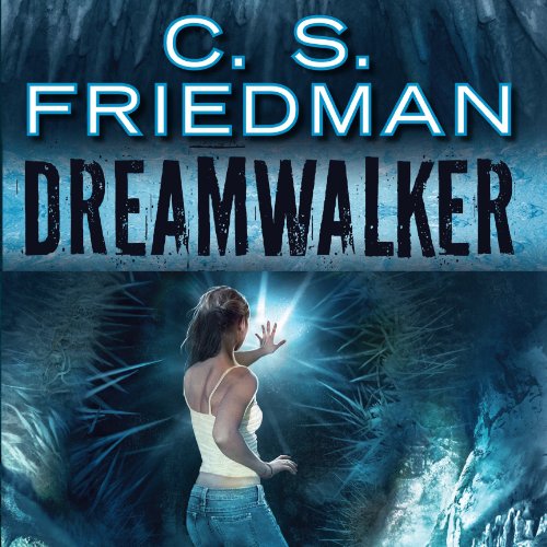Dreamwalker: Book One of The Dreamwalker Chronicles (Audio Download): C ...