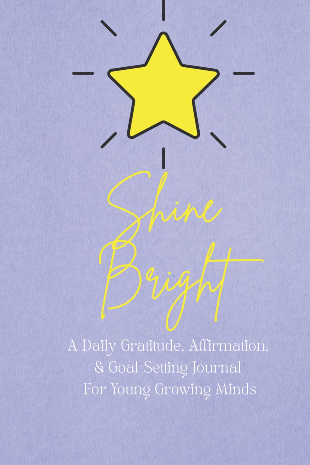 Amazon.com: Shine Bright: A Daily Gratitude, Affirmation, and Goal ...