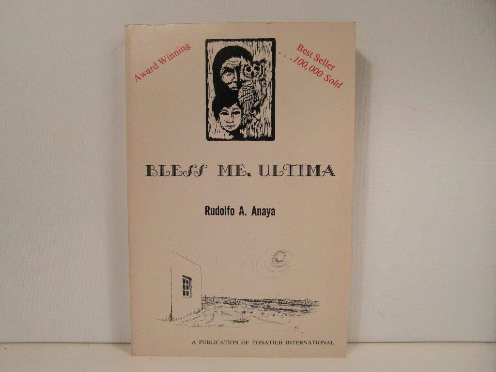 Bless Me, Ultima: Anaya, Rudolfo A.: 9780892290024: Amazon.com: Books