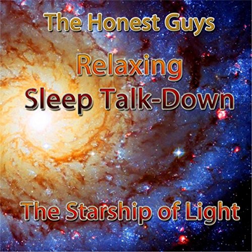 Amazon Music - The Honest GuysのRelaxing Sleep Talk-Down: The Starship ...