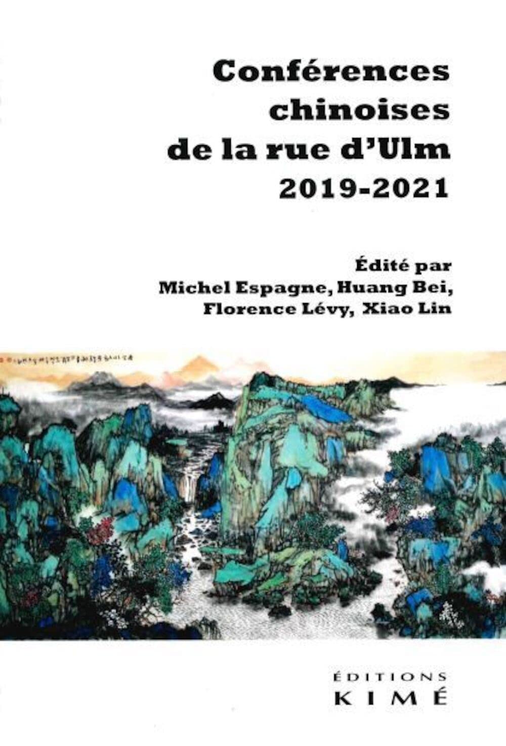Conférences chinoises de la rue d'Ulm 2019-2021 - Espagne, Michel ...