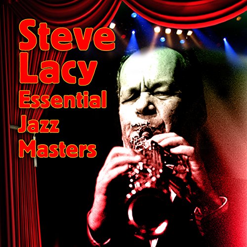 Amazon MusicでSteve LacyのEssential Jazz Mastersを再生する