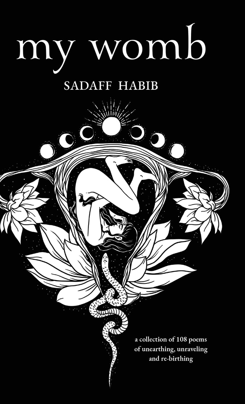 Amazon.com: My Womb: A collection of 108 poems of unearthing ...