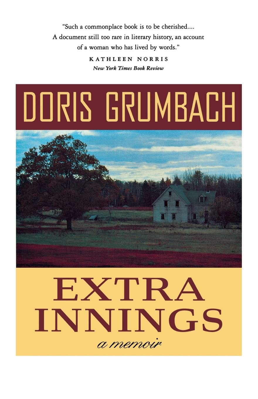 Extra Innings: A Memoir: Grumbach, Doris: 9780393313208: Amazon.com: Books