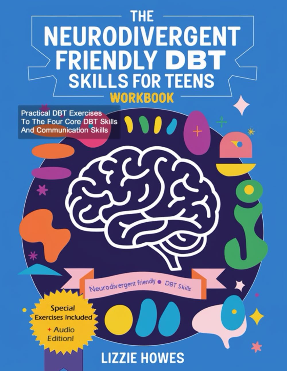 Amazon.com: Neurodivergent-Friendly DBT Skills Workbook for Teens: A ...
