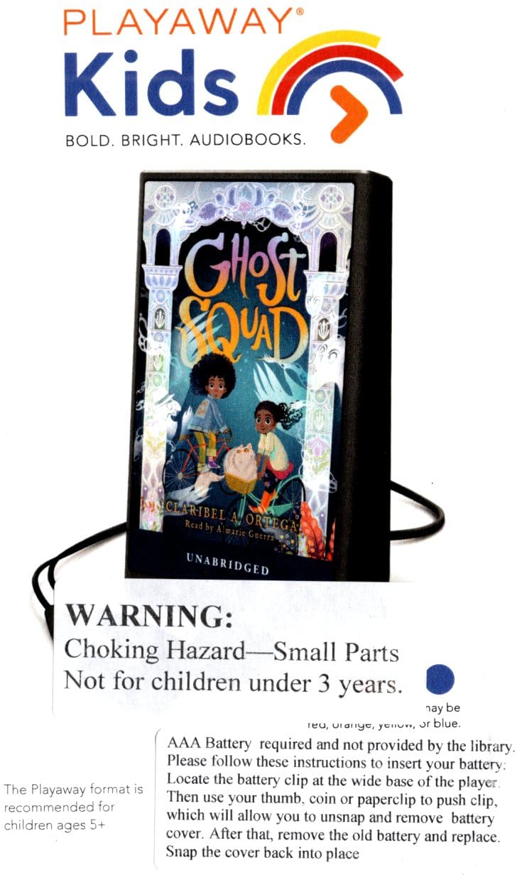 Ghost Squad: Library Edition : Ortega, Claribel A., Guerra, Almarie ...
