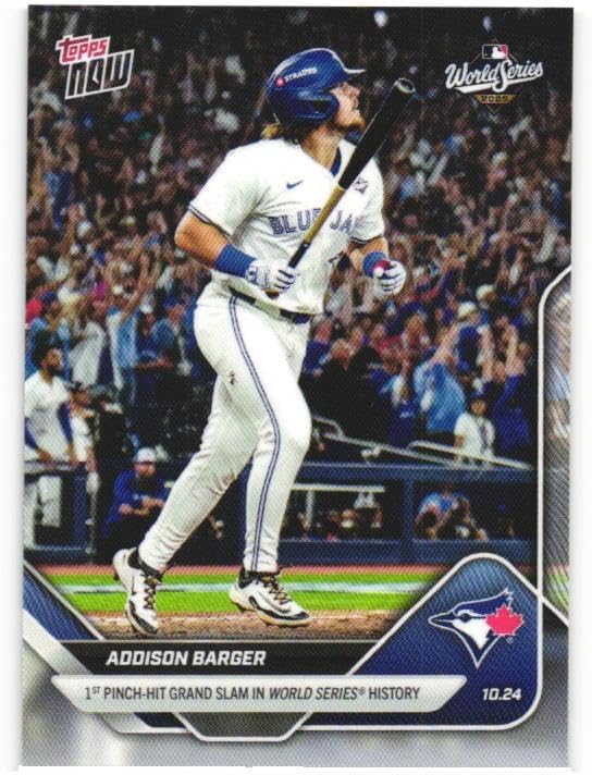 ADDISON BARGER 2025 Topps Now World Series #897 Baseball Card Toronto ...