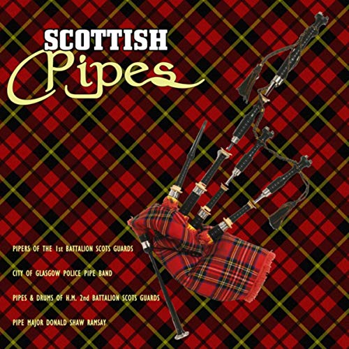 Scottish Pipes (Original) by Pipes Of The 1st Battalion Scots Guards ...