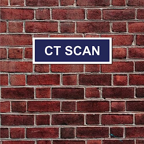 Buy SIGN EVER Ct Scan Sign Boards Hospital Medical Collage Doors ...