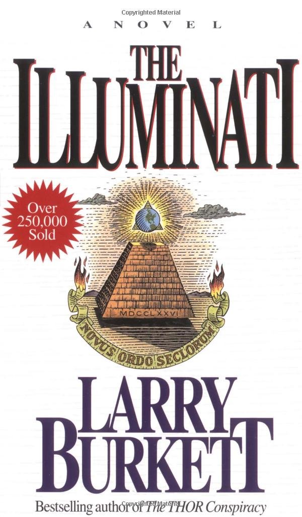 The Illuminati: Larry Burkett: 9780785275299: Amazon.com: Books