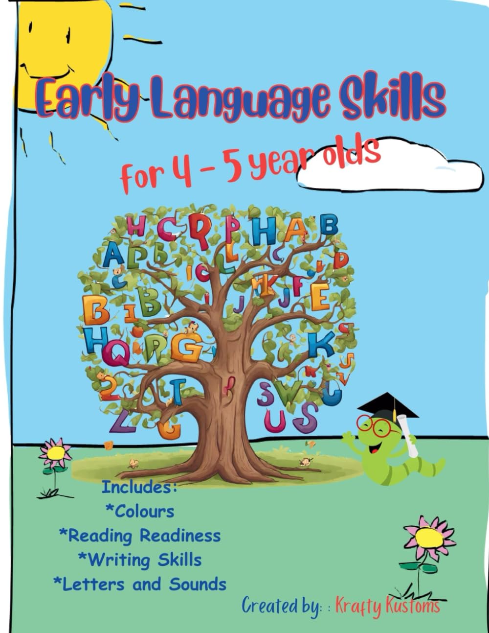 Early Language Skills for 4 to 5 Year Olds: Kustoms, Krafty ...