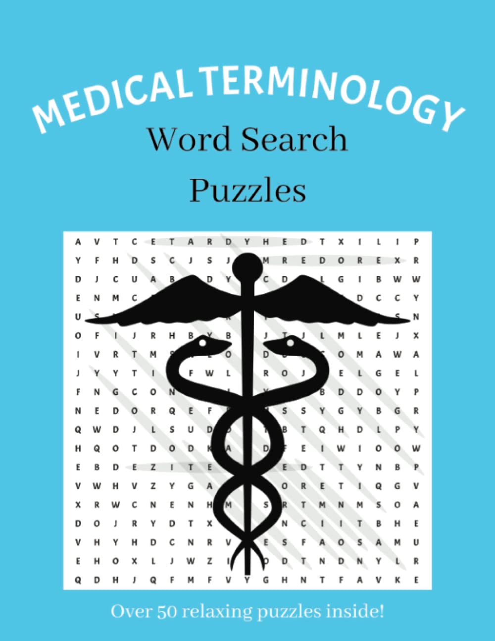Medical Terminology Word Search Puzzle: Over 50 Puzzle to Solve ...