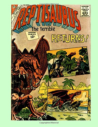 Reptisaurus #7: The Monstrous Flying Reptile - All Stories - No Ads ...