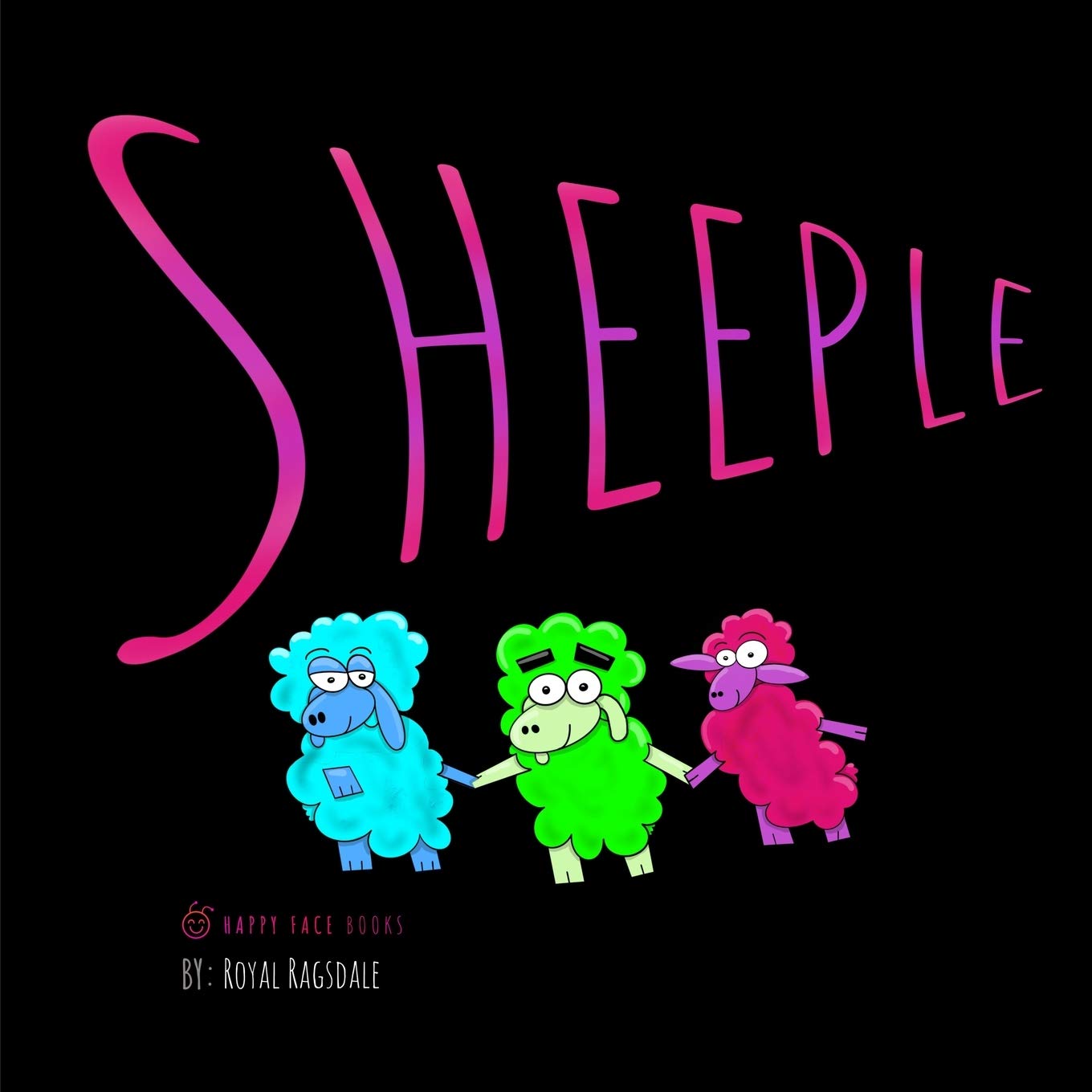 Amazon.com: Sheeple: 9781734113204: Ragsdale, Royal: Books