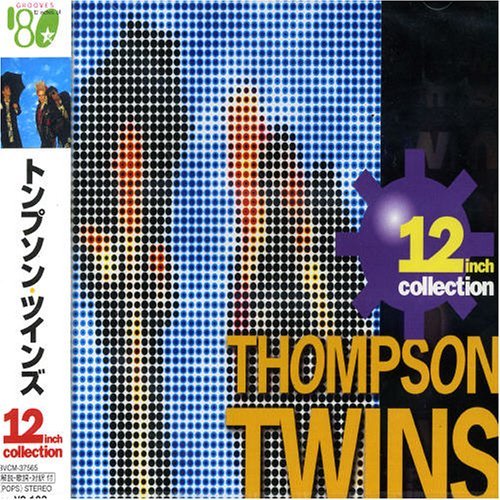 THOMPSON TWINS - Thompson Twins - 12 Inch Collection - Amazon.com Music