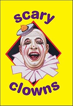 Scary Clowns: Essential Works: 9780740757358: Amazon.com: Books