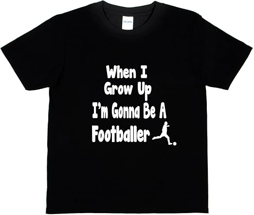 Print4u When I Grow Up I'm Gonna Be A Footballer T-Shirt Age : Amazon ...