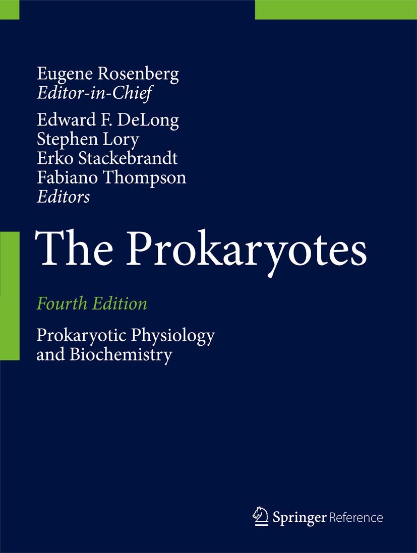 The Prokaryotes: Prokaryotic Physiology and Biochemistry: Rosenberg ...