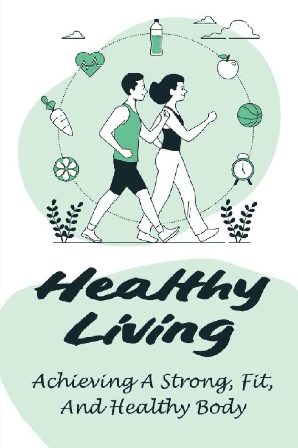 Positive Physical Health