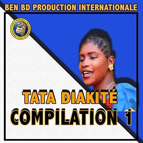 Spiele Tata Diakité Compilation, Vol. 1 von Tata Diakité auf Amazon ...