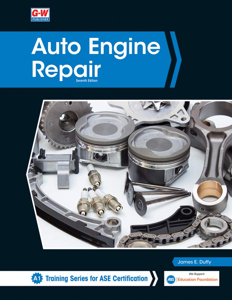 Auto Engine Repair (Training Series for Ase Certification, A1): Duffy ...