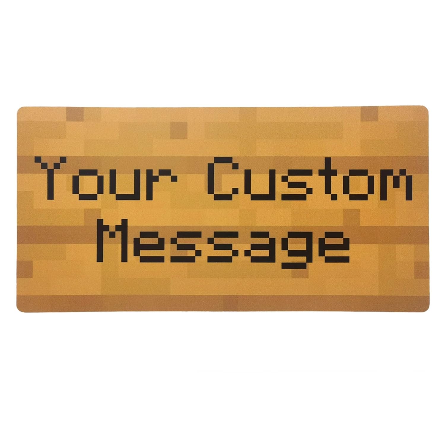 Amazon.com: Wood Pixel Sign 8x16 Inches – Custom Miner Sign Craft ...