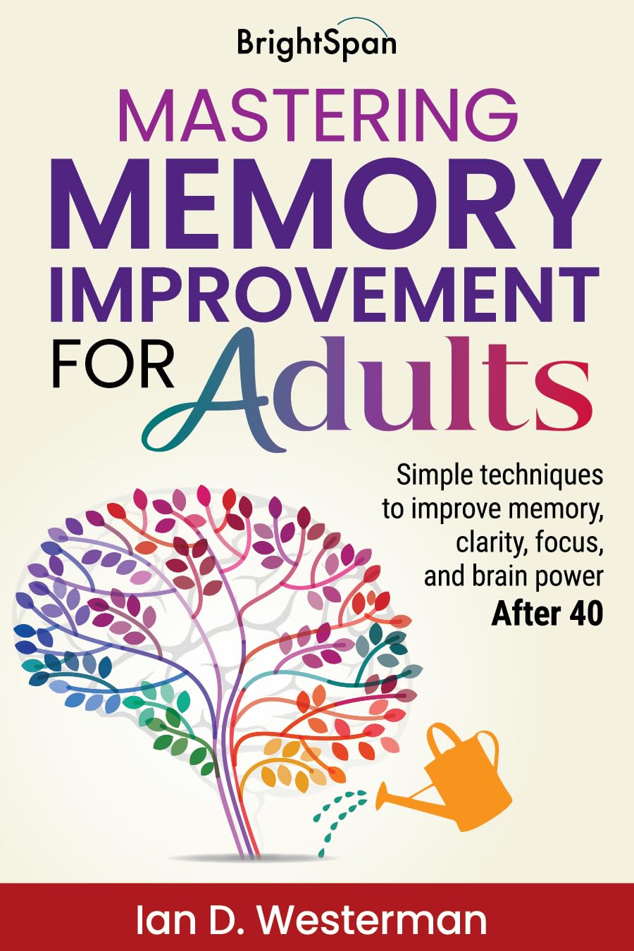 Amazon.com: Mastering Memory Improvement For Adults: Simple techniques ...