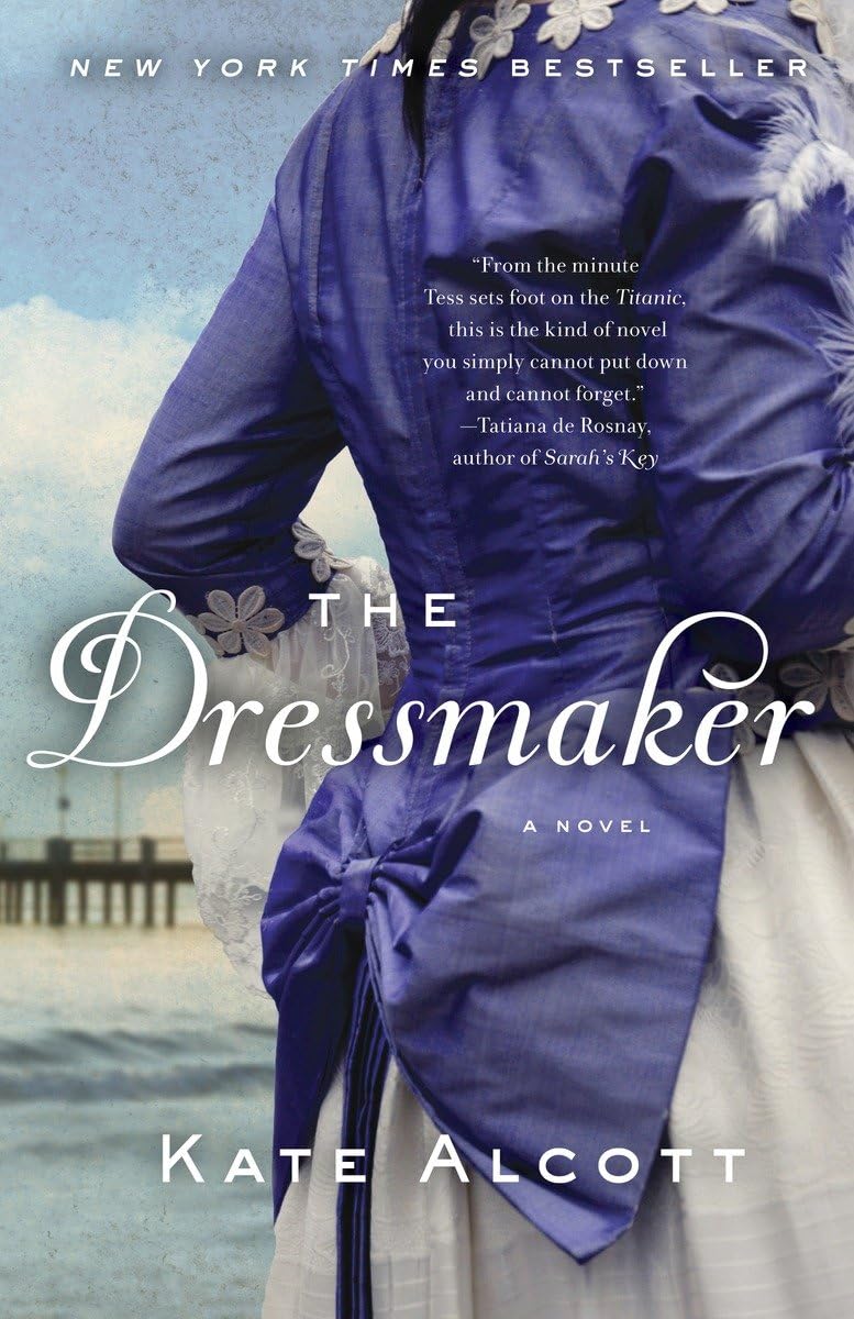 The Dressmaker: Alcott, Kate: 9780307948199: Amazon.com: Books