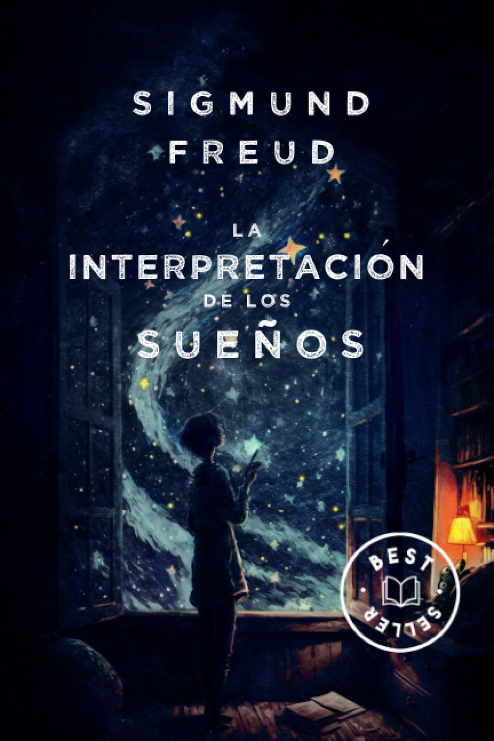 La Interpretacion De Los Sueños Freud (Spanish Edition): El Fascinante ...
