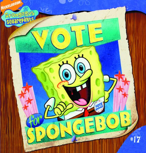 Vote For Spongebob! (Turtleback School & Library Binding Edition ...