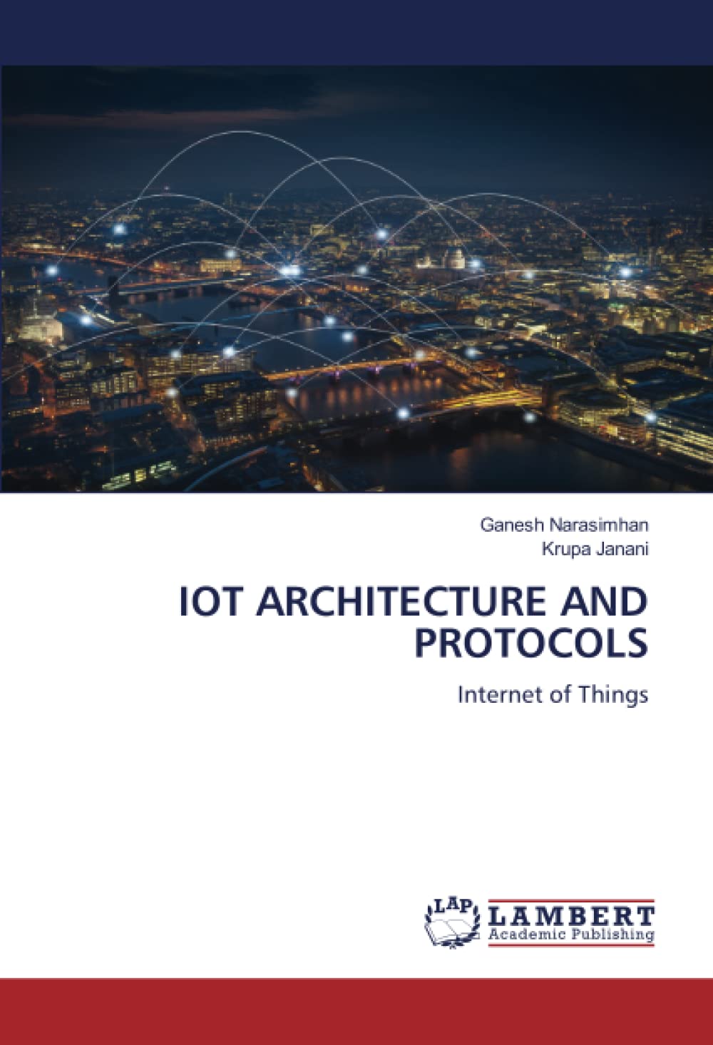 IOT ARCHITECTURE AND PROTOCOLS : Amazon.in: Books