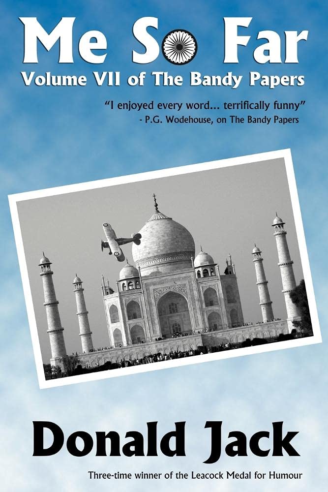 Amazon.com: Me So Far (The Bandy Papers, Vol. 7): 9780973950502: Jack ...