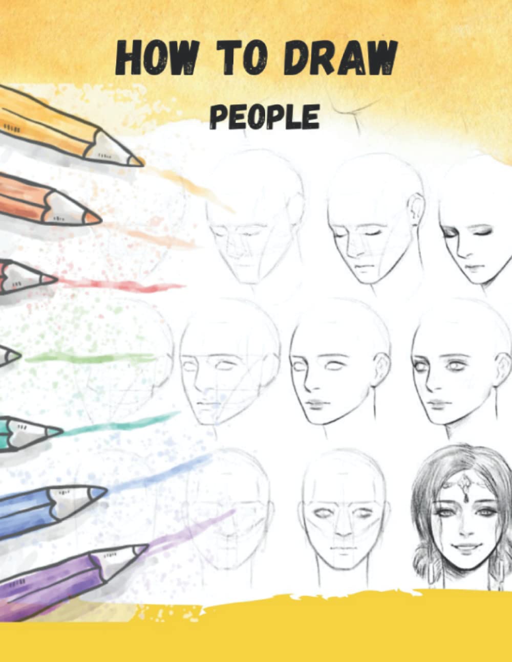 How To Draw People: An Step By Step Figure Drawing Book To Learn How To ...