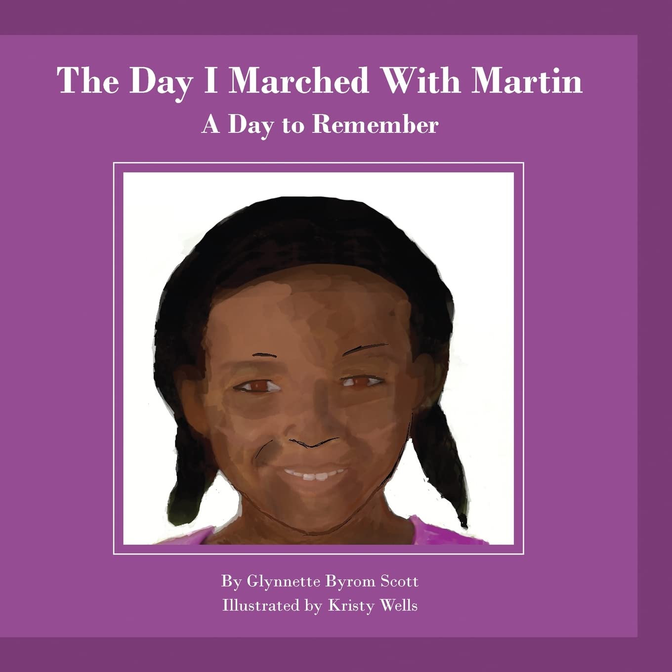 The Day I Marched With Martin: A Day To Remember: Byrom Scott ...
