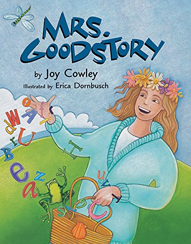 Mrs. Goodstory: Cowley, Joy, Dornbusch, Erica: 9781563977749: Amazon ...