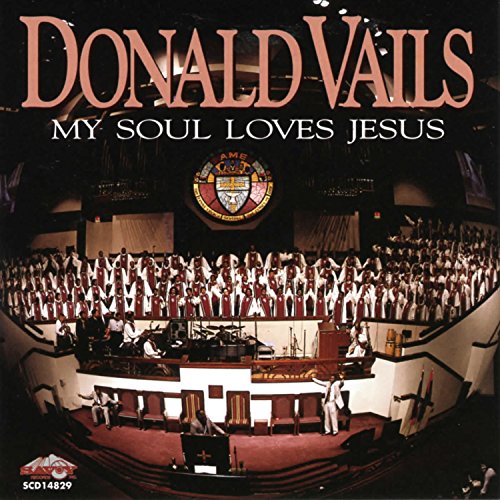 Play My Soul Loves Jesus by Donald Vails on Amazon Music