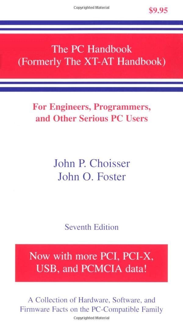 The PC Handbook for Engineers, Programmers, and Other Serious PC Users ...