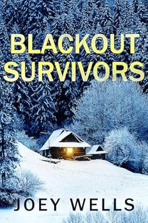 Amazon.com: Blackout Survivors: An EMP Post Apocalypse Prepper Survival ...