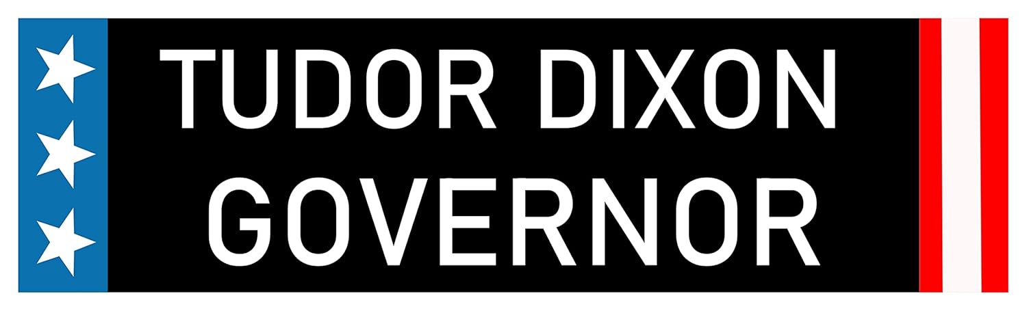 Amazon.com: Tudor Dixon Bumper Sticker - Vote for Tudor Dixon for ...