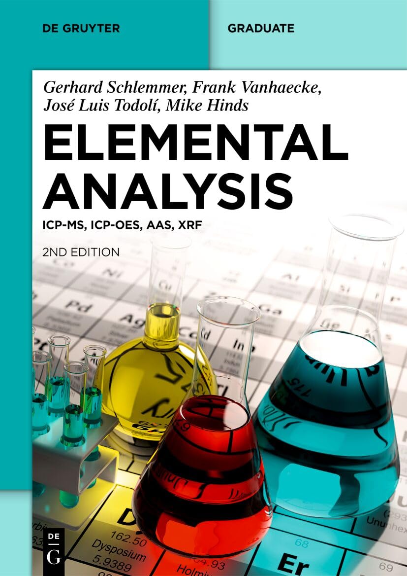 Amazon.com: Elemental Analysis: ICP-MS, ICP-OES, AAS, XRF (De Gruyter ...
