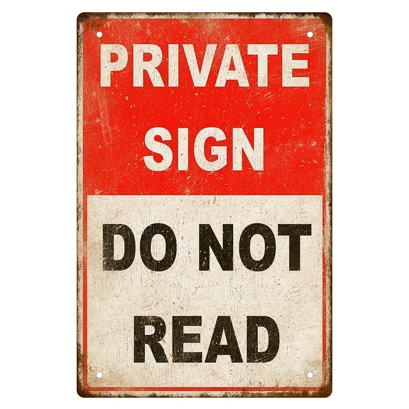 Amazon.com: Private Sign Do Not Read Funny Tin Metal Sign 12x8 Inch ...