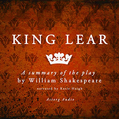 Amazon.com: King Lear: A Summary of the Play by William Shakespeare ...