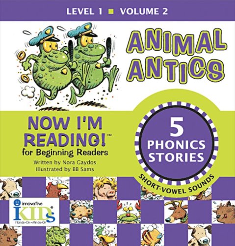 Amazon.com: Animal Antics: Level 1 (Now I'm Reading!): 9781584764298 ...