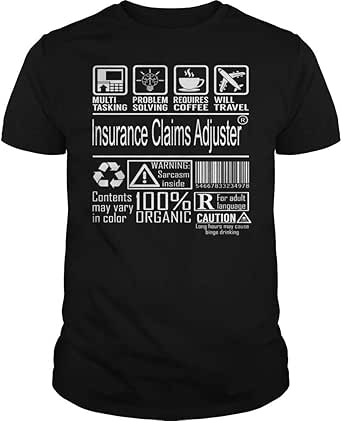 Insurance Claims Adjuster - Multi Tasking - Job Shirt at Amazon Men’s ...